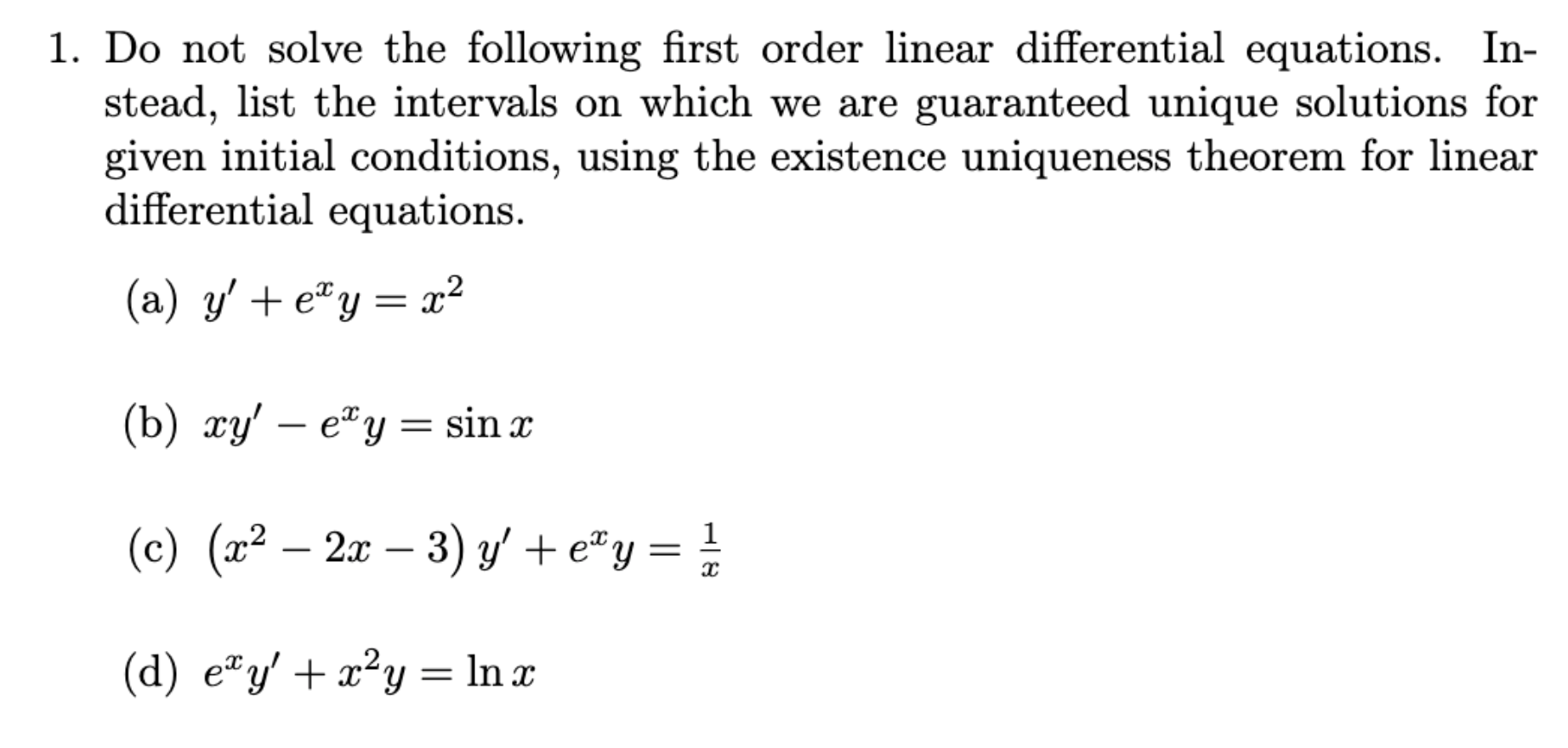 Solved 1. Do not solve the following first order linear | Chegg.com