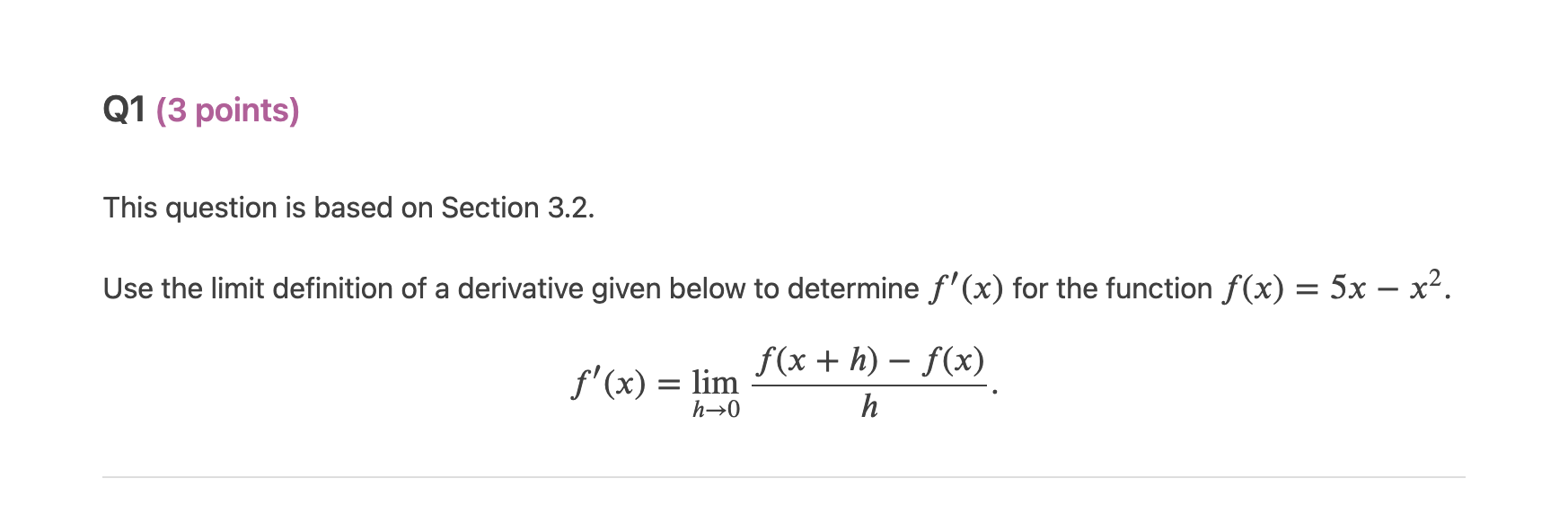 Solved This question is based on Section 3.2. Use the limit | Chegg.com