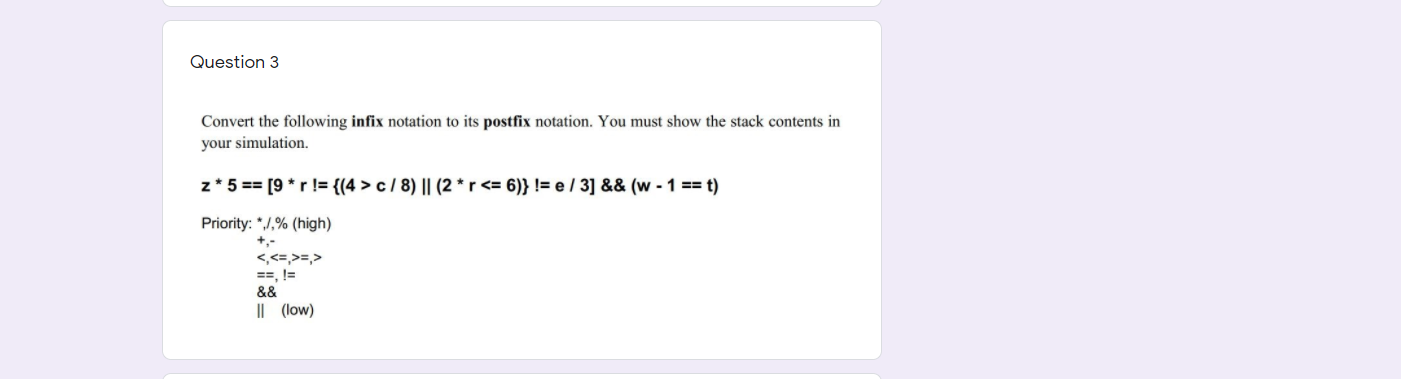 Solved Question 3 Convert the following infix notation to | Chegg.com