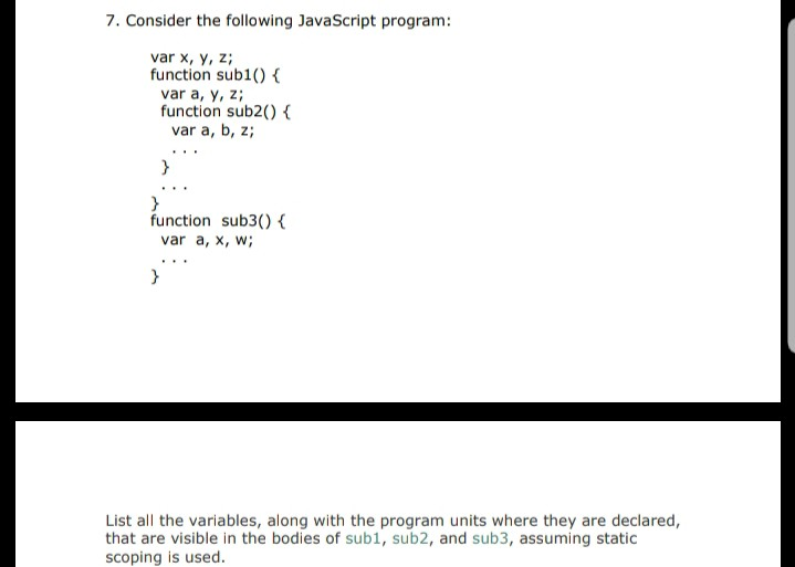 Solved 7 Consider The Following Javascript Program Pin Var 8271