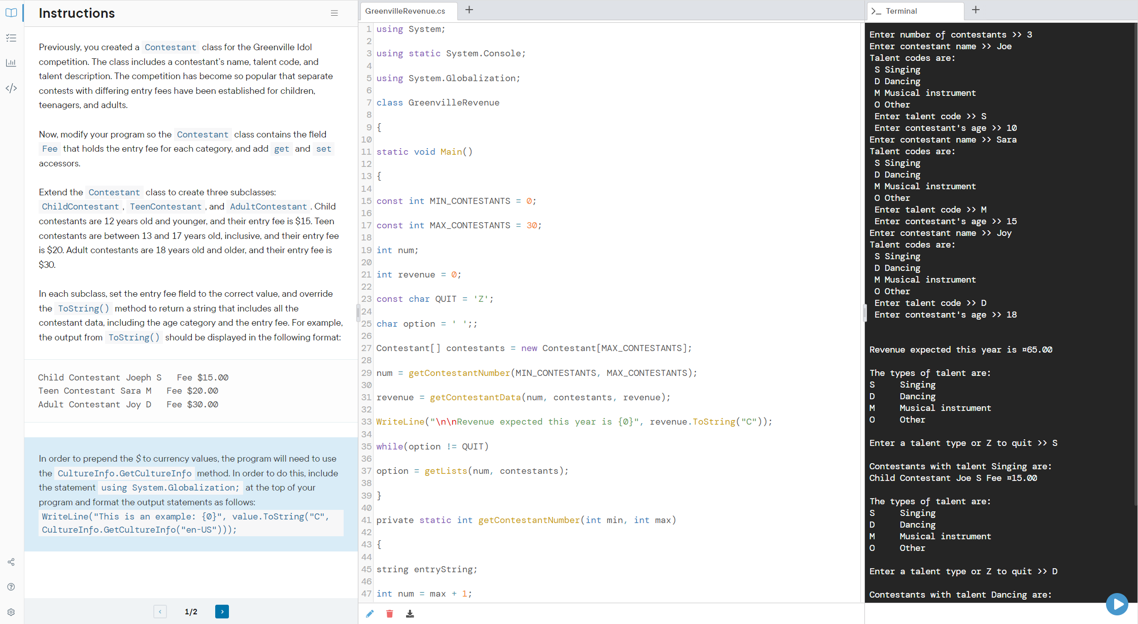 Solved Previously, you created a Contestant class for the | Chegg.com