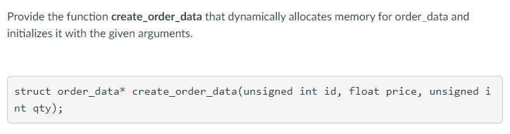 Solved #include #include struct order_data { unsigned int | Chegg.com