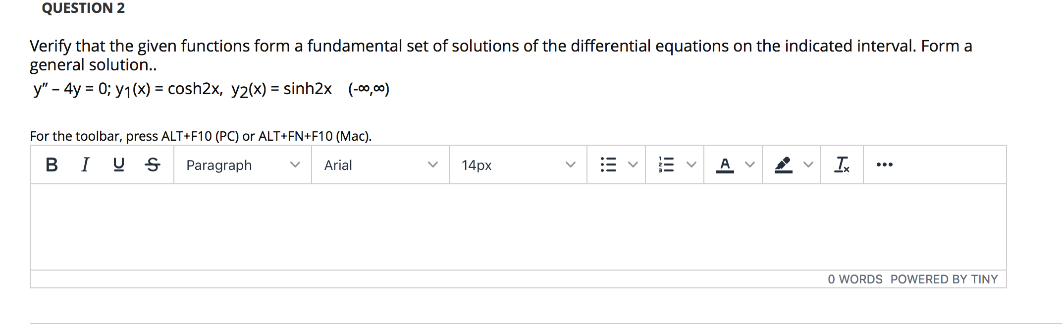 Solved QUESTION 2 Verify that the given functions form a | Chegg.com