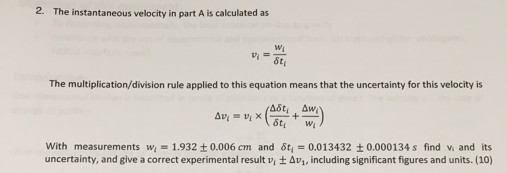 Solved 2. The instantaneous velocity in part A is calculated | Chegg.com