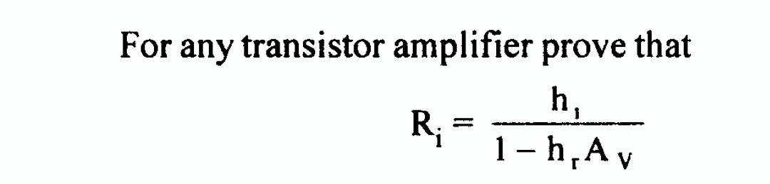 Solved For any any transistor amplifier prove that h, R; | Chegg.com