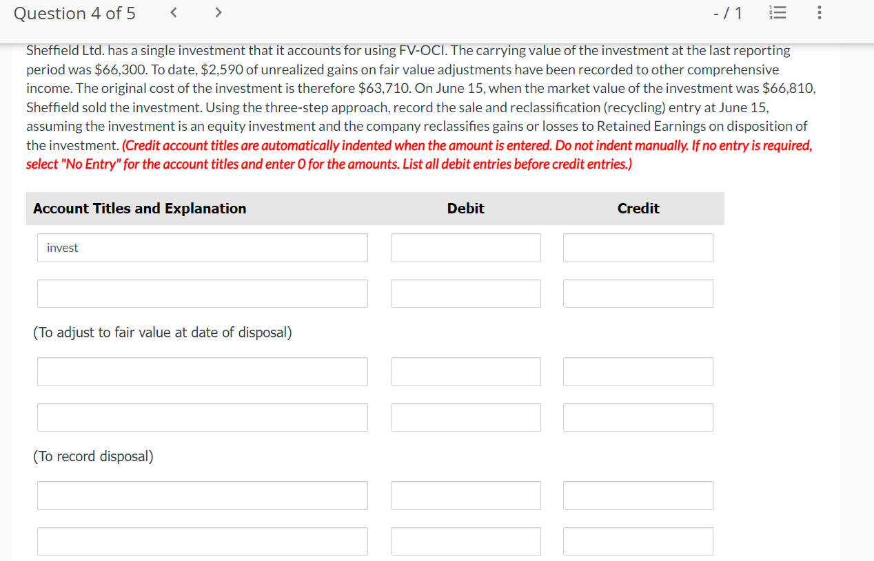 Solved The last journal entry is to reclassyfie holdings | Chegg.com