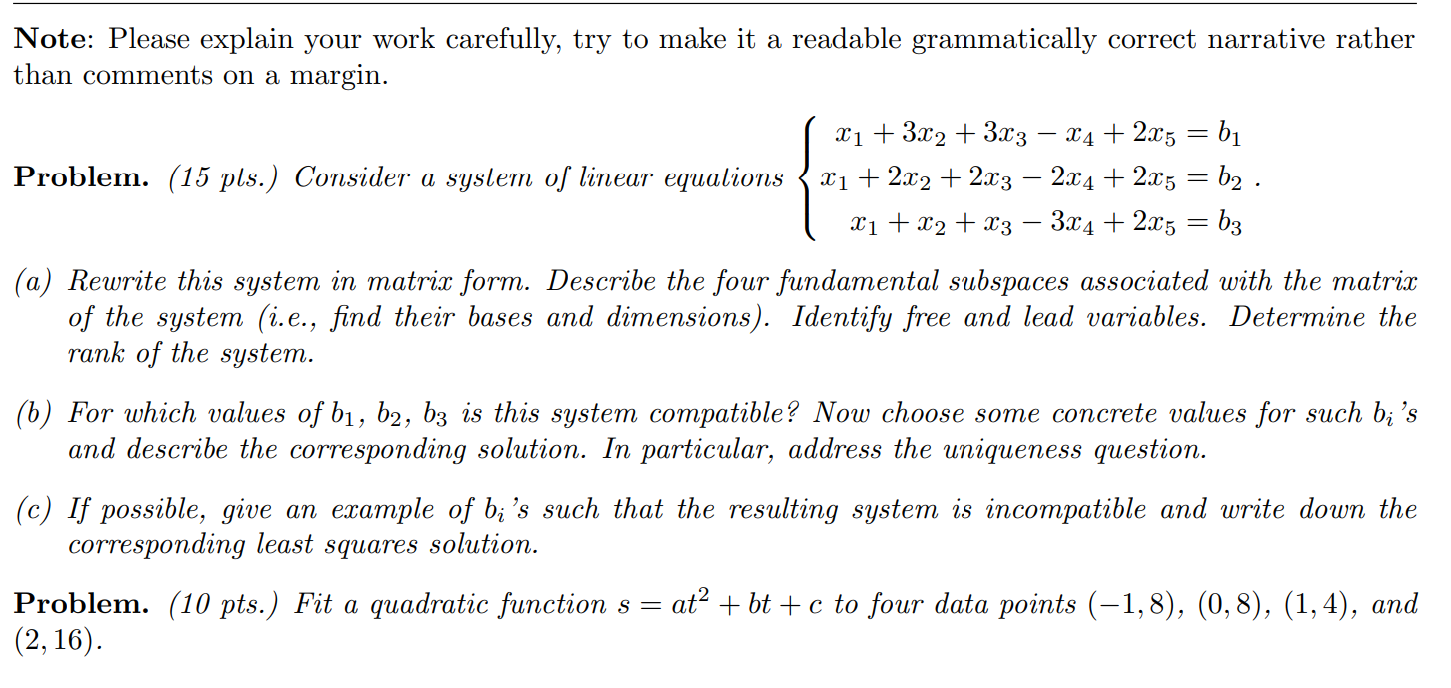 Solved Note: Please explain your work carefully, try to make | Chegg.com