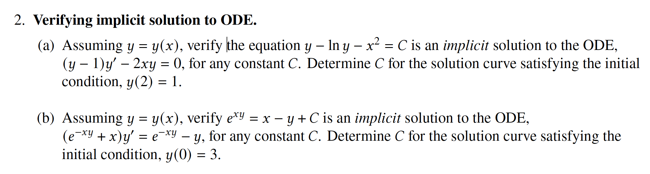 Solved = = 2. Verifying implicit solution to ODE. (a) | Chegg.com