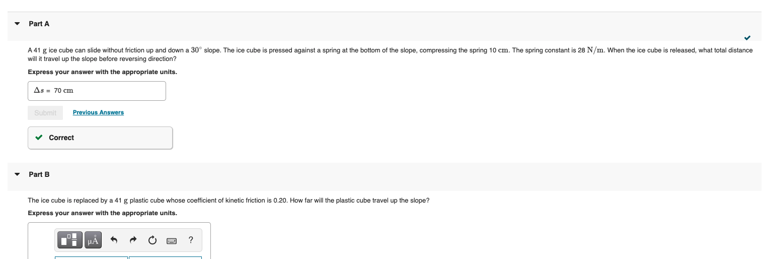 Solved Part A A 41 g ice cube can slide without friction up | Chegg.com