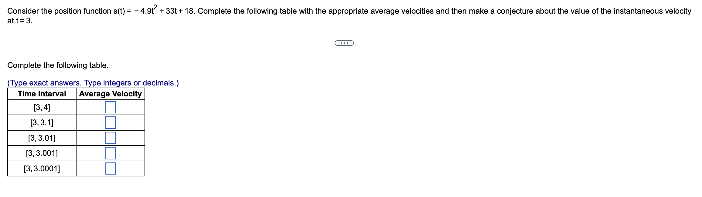 Solved Consider The Position Function S T −4 9t2 33t 18