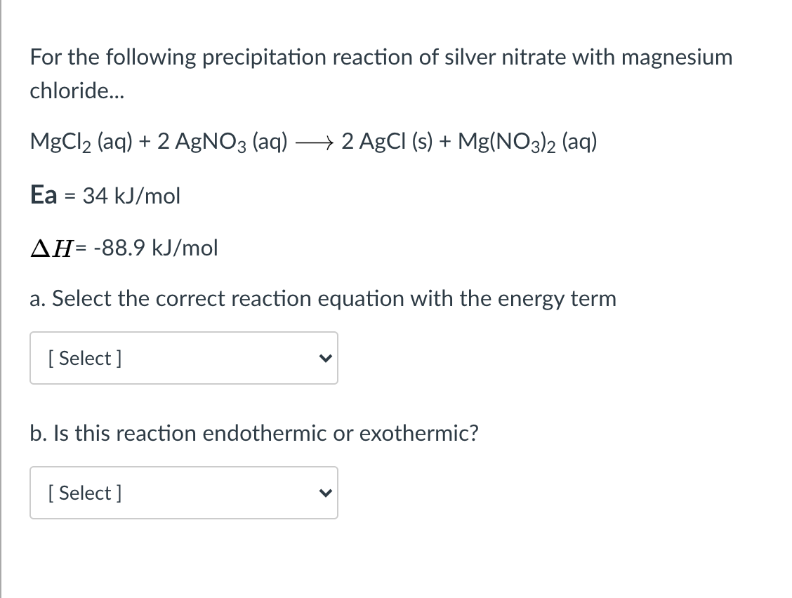Solved For the following precipitation reaction of silver | Chegg.com
