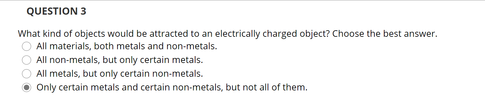 Solved What kind of objects would be attracted to an | Chegg.com