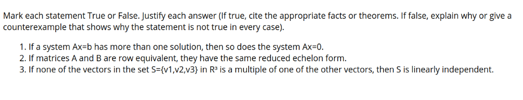 Solved Mark each statement True or False. Justify each | Chegg.com