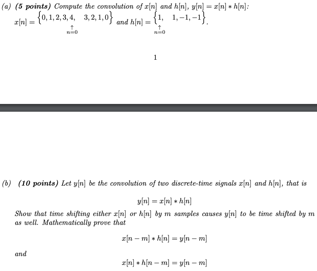 Solved a) (5 points) Compute the convolution of x[n] and | Chegg.com
