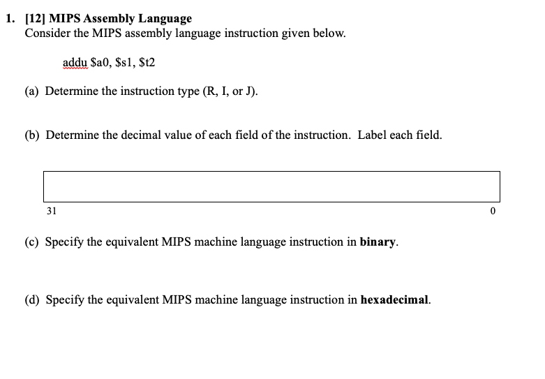 Solved 1. [12] MIPS Assembly Language Consider the MIPS | Chegg.com