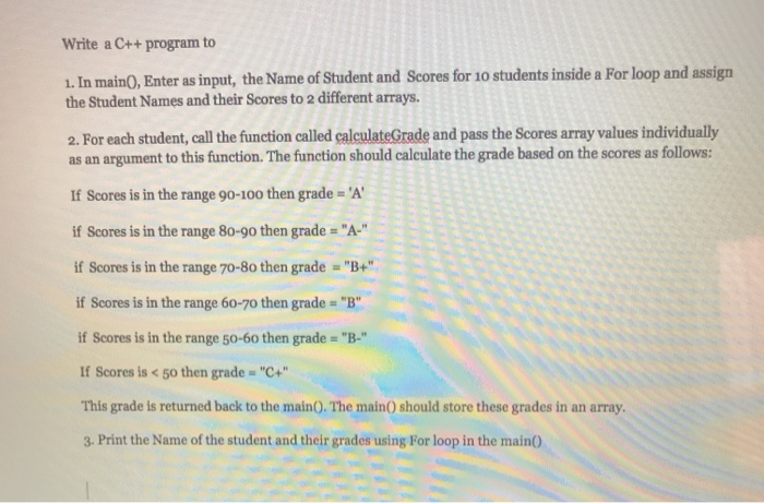 Solved Write aC++ program to 1. In mainO, Enter as input, | Chegg.com