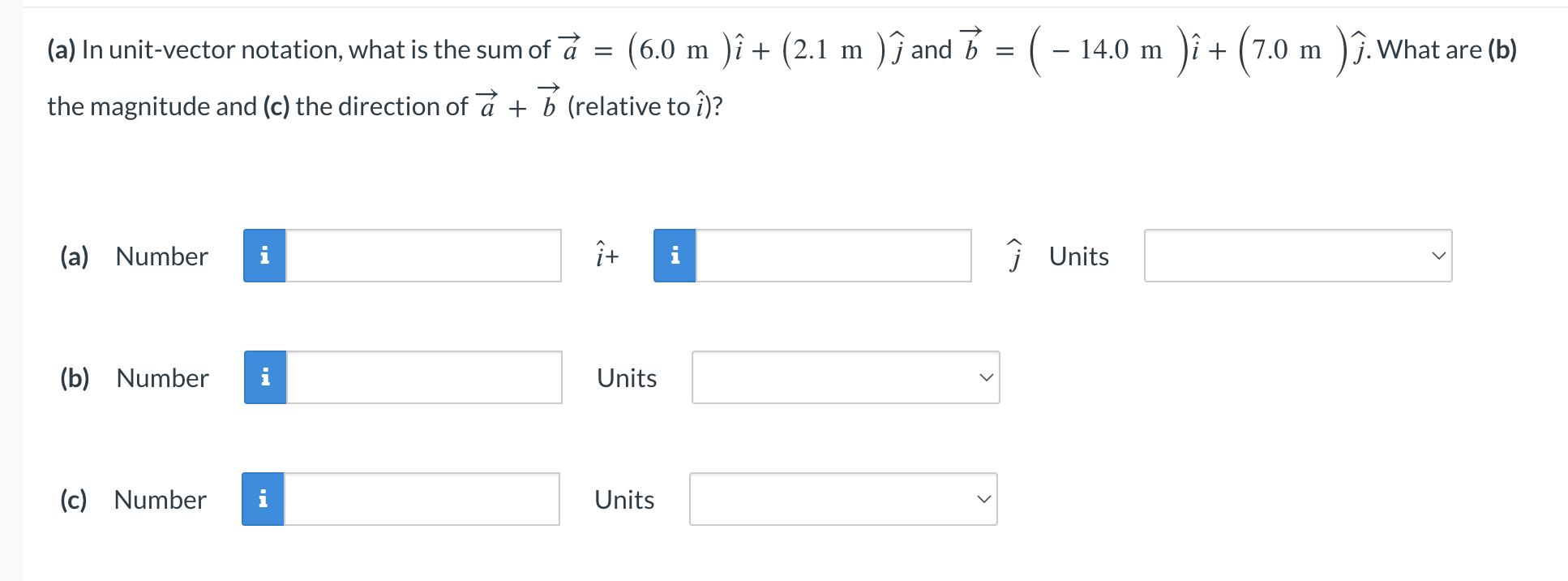 Solved (a) In unit-vector notation, what is the sum of | Chegg.com