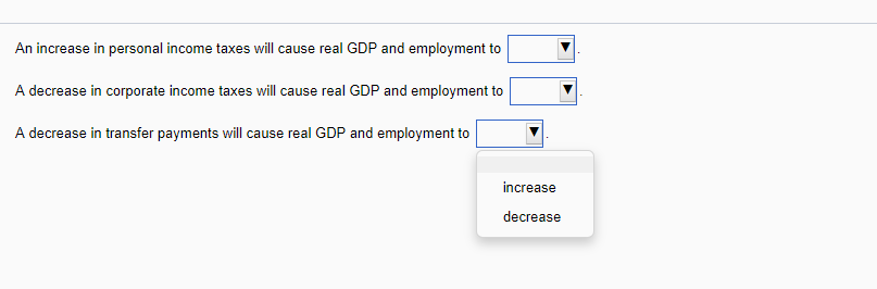 Solved An increase in personal income taxes will cause real | Chegg.com