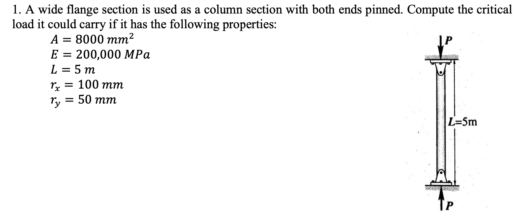 Solved 1. A wide flange section is used as a column section | Chegg.com