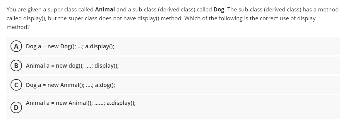 Solved You are given a super class called Animal and a | Chegg.com