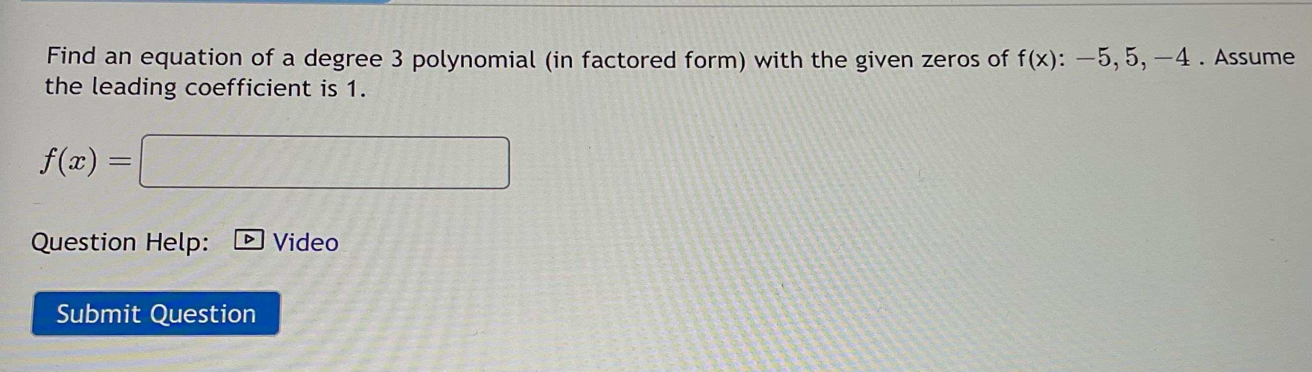 Solved Find an equation of a degree 3 polynomial (in | Chegg.com