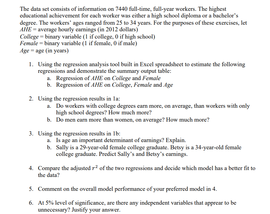 Solved The data set consists of information on 7440 | Chegg.com