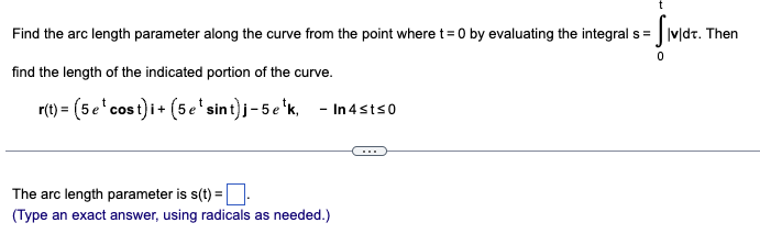 Solved Find the arc length parameter along the curve from | Chegg.com