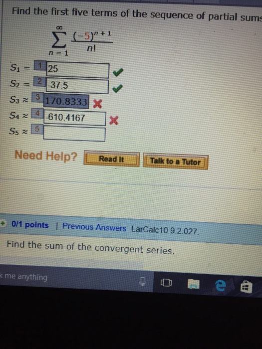 Solved Find the first five terms of the sequence of partial | Chegg.com