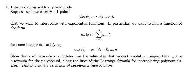 Solved 1. Interpolating with exponentials Suppose we have a | Chegg.com