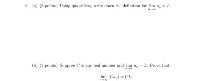 Solved 6. (a) (3 points) Using quantifiers, write down the | Chegg.com
