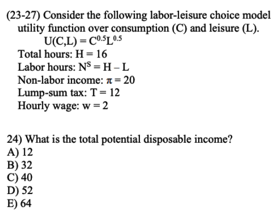 Solved (23-27) Consider the following labor-leisure choice | Chegg.com