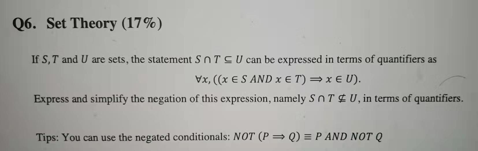 Solved Q6. Set Theory (17%) If S, T and U are sets, the | Chegg.com