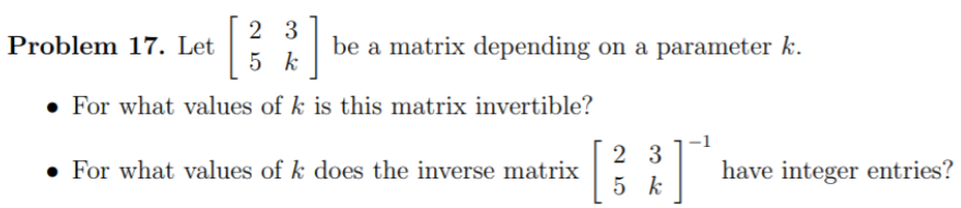 Solved ] 2 3 be a matrix depending on a parameter k. Problem | Chegg.com