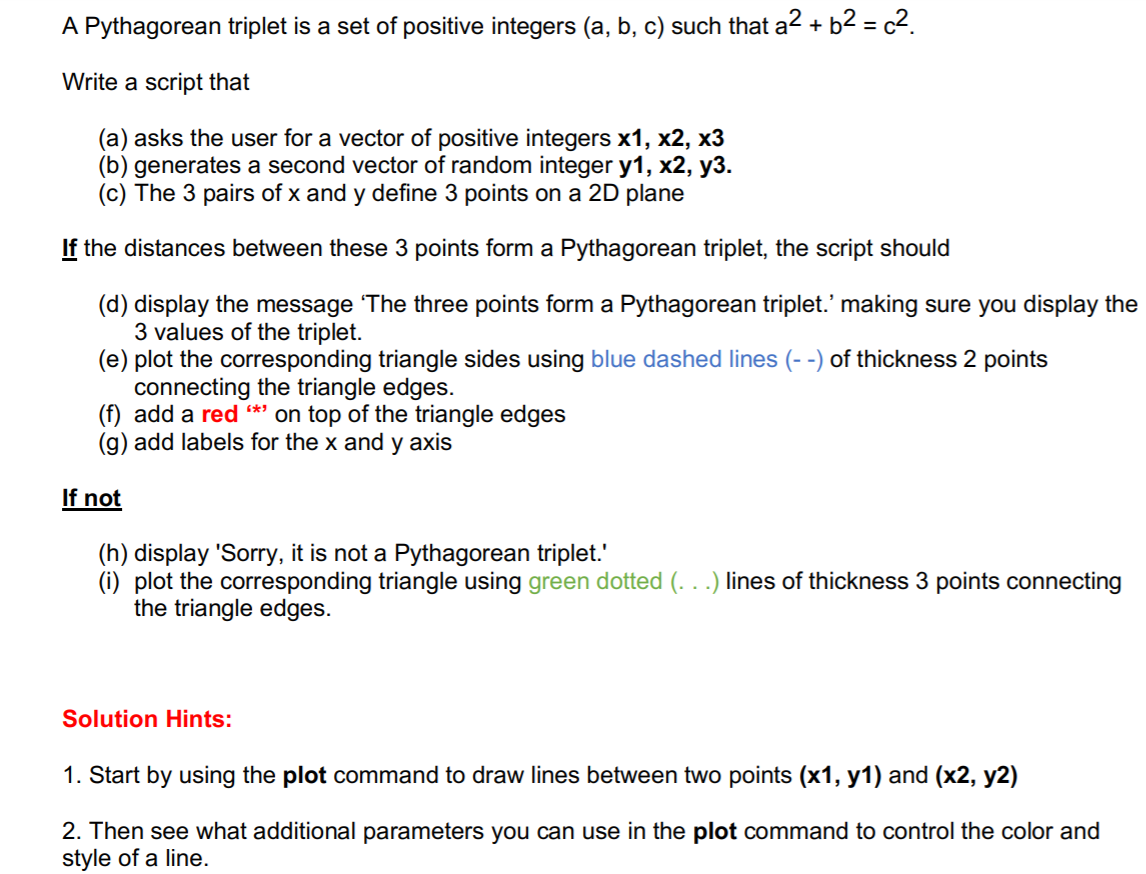 A Pythagorean triplet is a set of positive integers | Chegg.com