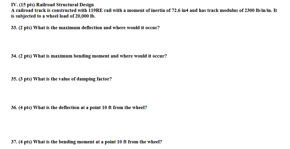 Solved IV. (15 pts) Railroad Structural Design A railroad | Chegg.com