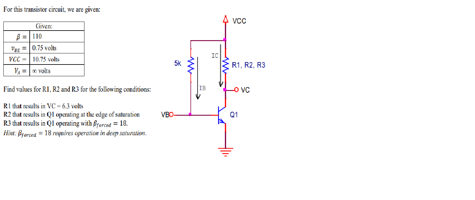 Solved For this transistor circuit, we are given: VCC Given: | Chegg.com
