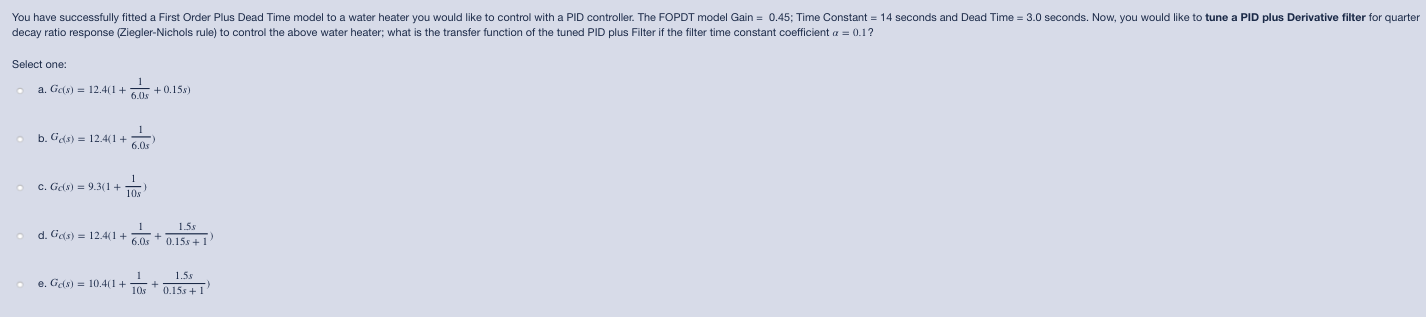 You have successfully fitted a First Order Plus Dead | Chegg.com