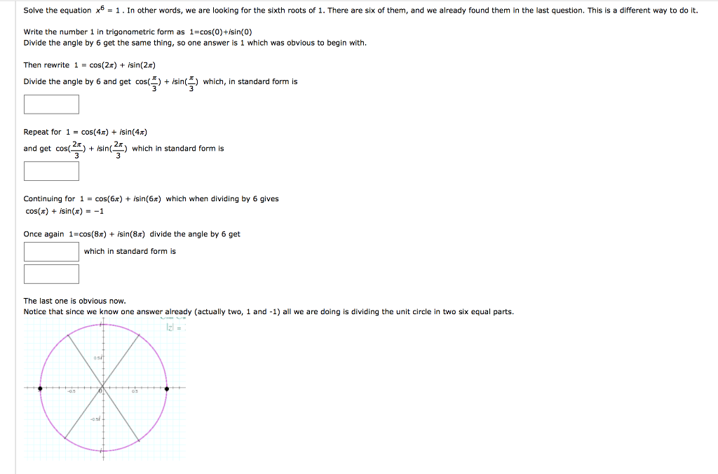 Solved Solve the equation x6 = 1. In other words, we are | Chegg.com