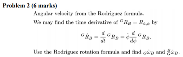 Problem 2 (6 marks) Angular velocity from the | Chegg.com