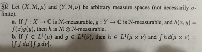 Solved 5), Let (X,M,A) and (Y,N, finite). v) be arbitrary | Chegg.com