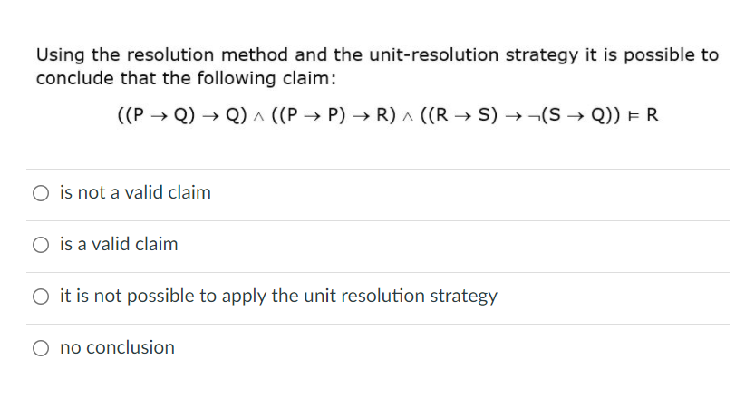 Solved Using the resolution method and the unit-resolution | Chegg.com