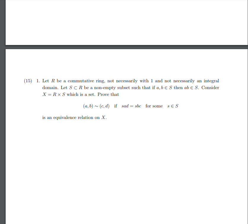 Solved (15) 1. ﻿Let R ﻿be a commutative ring, not | Chegg.com