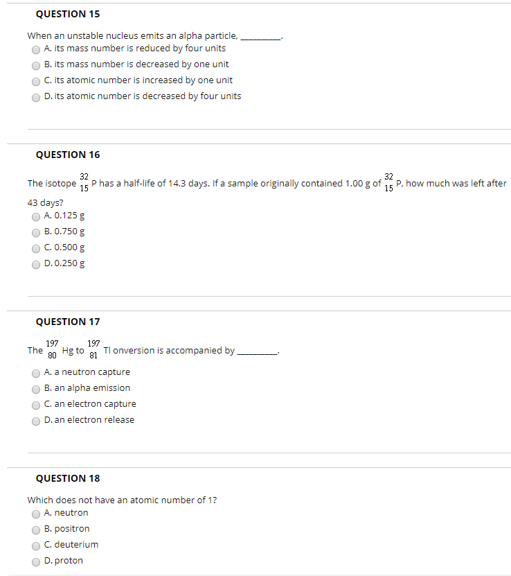 Solved QUESTION 15 When an unstable nucleus emits an alpha | Chegg.com