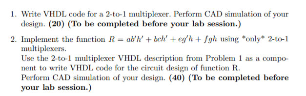 1. Write VHDL code for a 2-to-1 multiplexer. Perform | Chegg.com