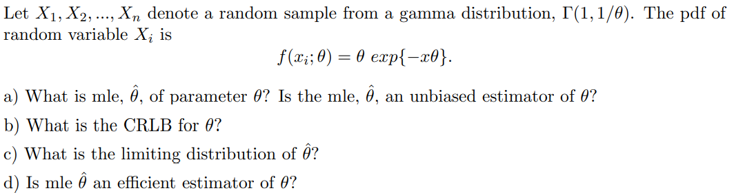 Solved Let X1, X2, ..., Xn denote a random sample from a | Chegg.com