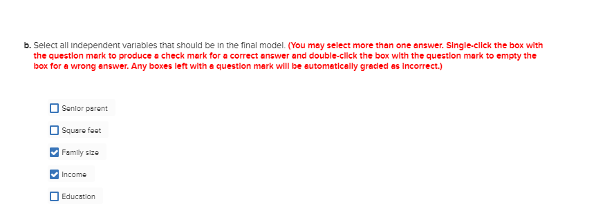 Solved b. Select all Independent variables that should be in | Chegg.com