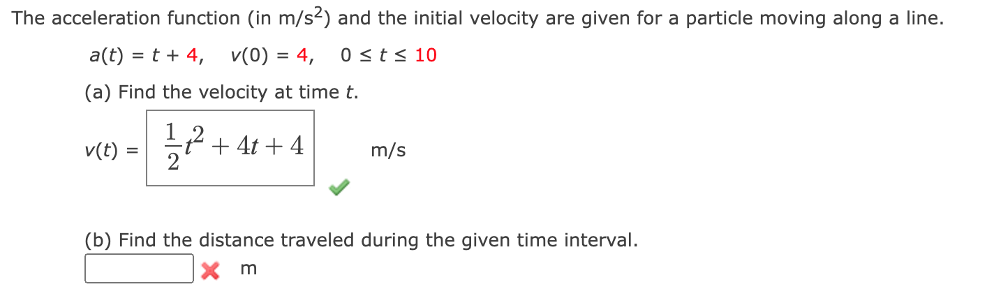 Solved The acceleration function (in ms2 ) ﻿and the initial | Chegg.com
