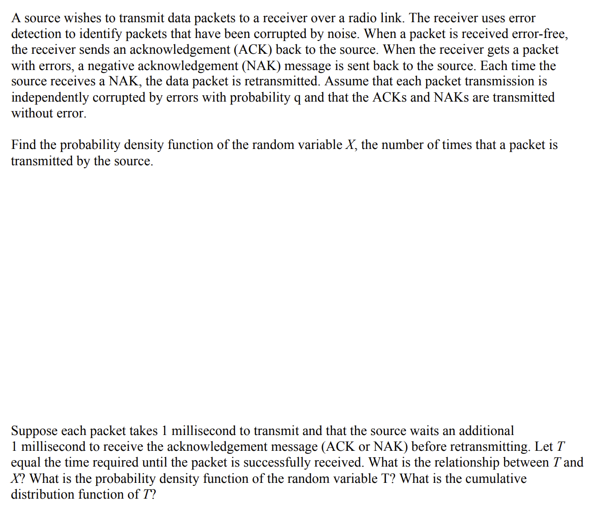 Solved A source wishes to transmit data packets to a | Chegg.com