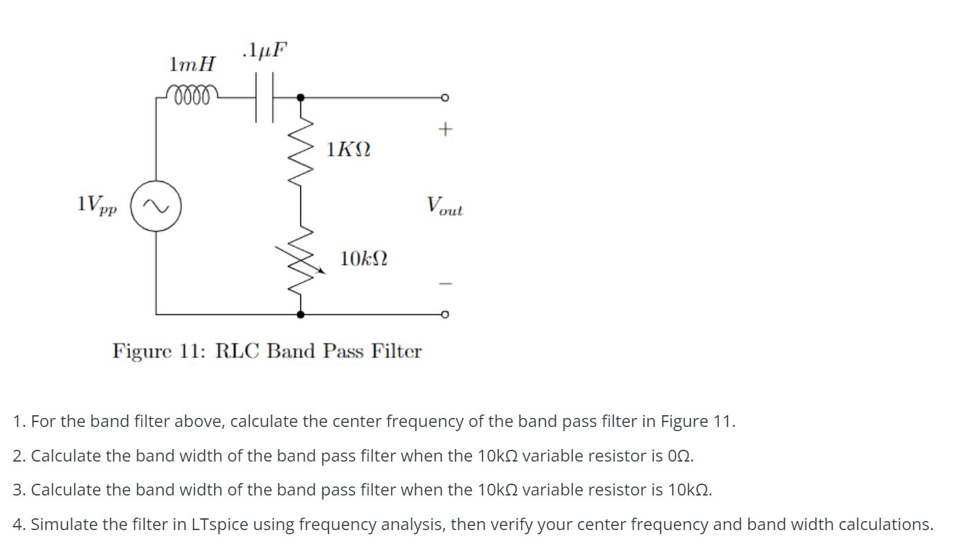 Solved For the band filter above, calculate the center | Chegg.com