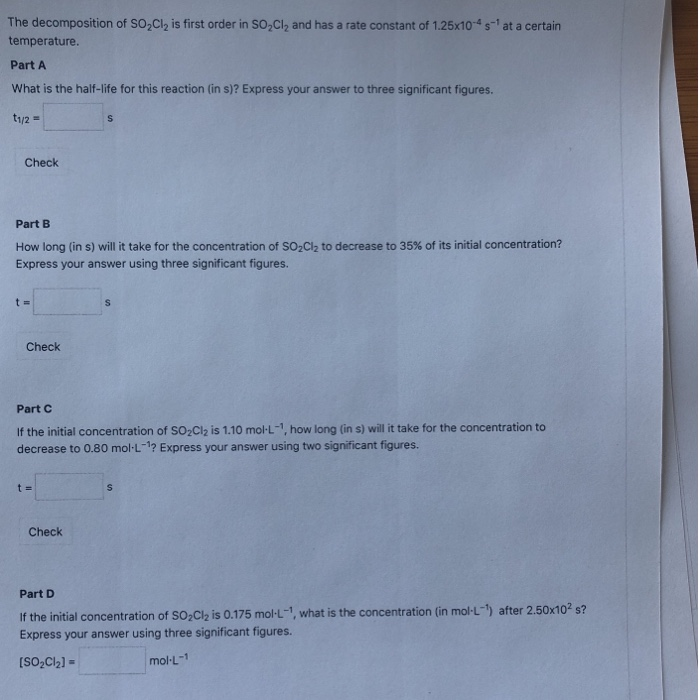 Solved The decomposition of SO2Cl2 is first order in SO2Cl2 | Chegg.com